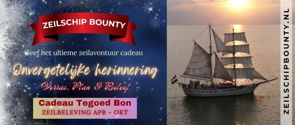 Geef een Zeiltocht Cadeau! - Zeilschip Bounty
